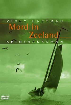 Vicky Hartman: Mord in Zeeland - Krimi-Couch.de