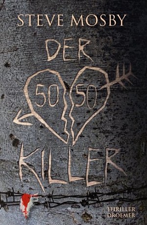 Steve Mosby: Der 50/50-Killer - Krimi-Couch.de