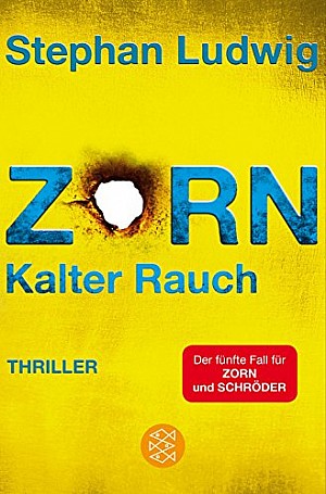 Stephan Ludwig: Zorn (5) - Kalter Rauch - Krimi-Couch.de