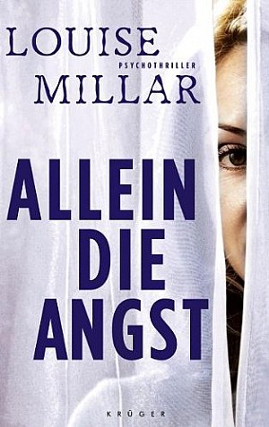 Louise Millar: Allein die Angst - Krimi-Couch.de